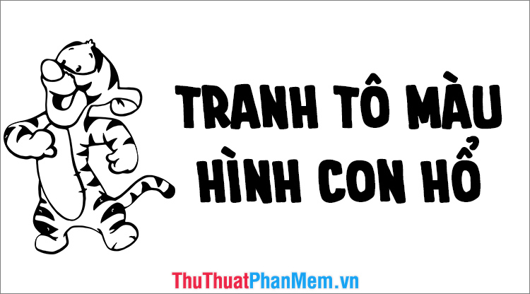 Tranh tô màu con hổ cho bé